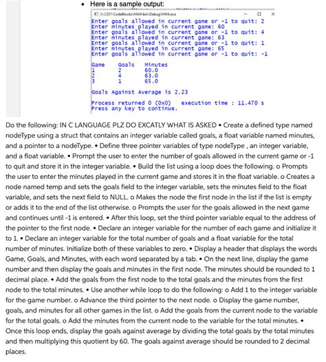 Solved Here Is A Sample Output Do The Following In C