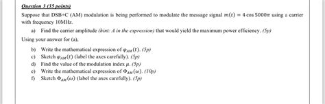 Solved Question 3 35 ﻿pointssuppose That Dsb Cam