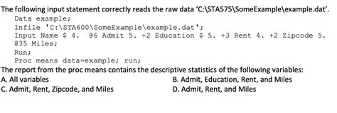 Solved The Following Input Statement Correctly Reads The Raw