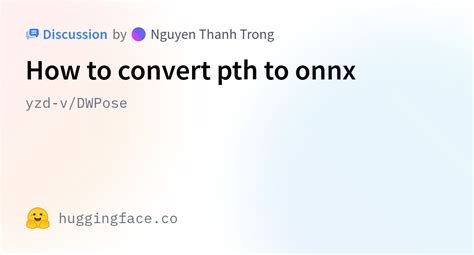 Yzd Vdwpose · How To Convert Pth To Onnx
