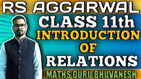 Class 11th Introduction Of Relations Rs Aggarwal Youtube