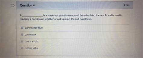 Solved A Is A Numerical Quantity Computed From The