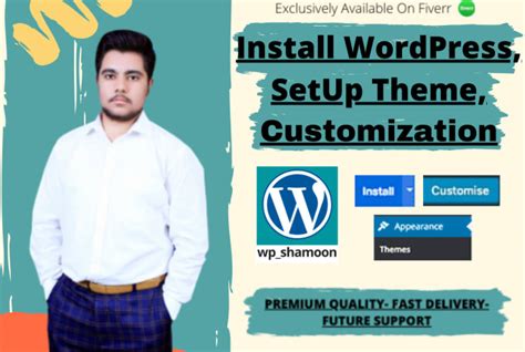 install wordpress setup theme and do customization by wp shamoon fiverr