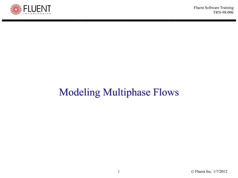 Ppt Modeling Multiphase Flows Powerpoint Presentation Free Download Id219937