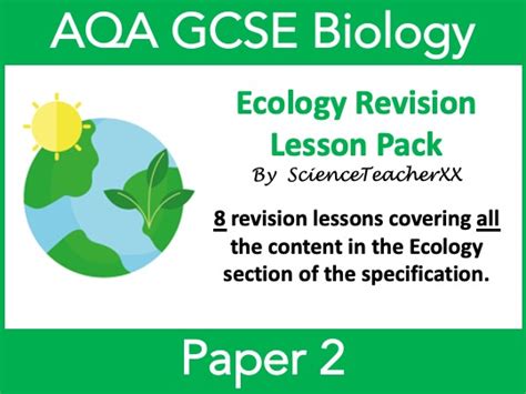 AQA GCSE Biology Ecology Revision Lessons Teaching Resources