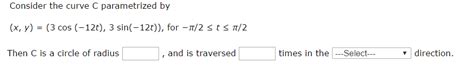 Solved Consider The Curve C Parametrized By X Y 3