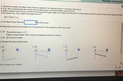 Solved Determine Whether The Mean Value Theorem Applies To