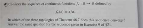 solved r defined by consider the sequence of continuous