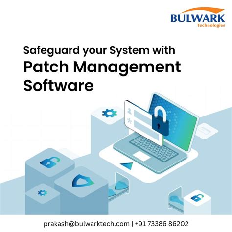How To Prevent Software Vulnerabilities With Patch Management Software Bulwark Technologies