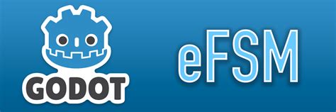 Github Walientegodot Efsm Godot Easy Finite State Machine A New Way To Machine