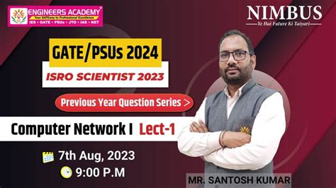 Gatepsus 2024 Isro Scientist 2023 Computer Network Lect 01 Pyq