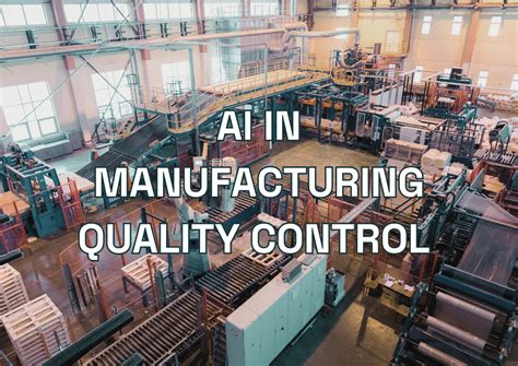 Ai In Manufacturing Quality Control Multishoring