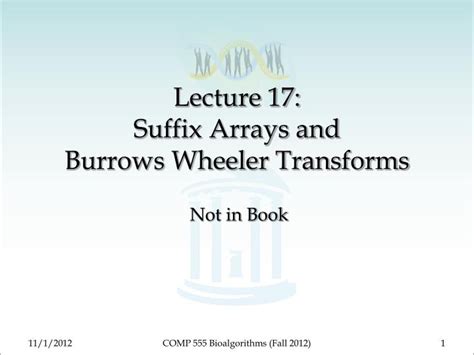 Ppt Lecture 17 Suffix Arrays And Burrows Wheeler Transforms