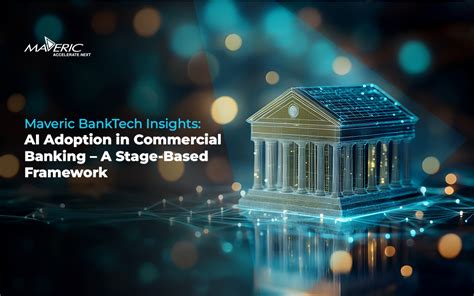 Ai Adoption In Commercial Banking A Stage Based Guide