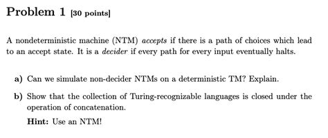 Solved Problem 1 30 Points A Nondeterministic Machine