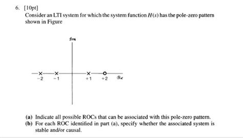 solved [10pt] consider an lti system for which the system