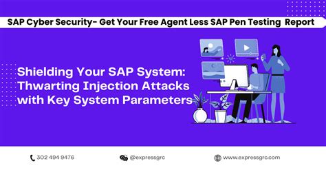 Shielding Your Sap System Thwarting Injection Attacks With Key System Parameters