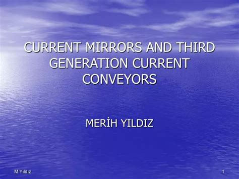 Ppt Current Mirrors And Third Generation Current Conveyors Powerpoint Presentation Id2952723