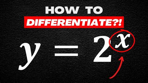 How To Differentiate Number Raised To Power Of X Youtube