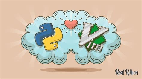 Vim And Python A Match Made In Heaven Real Python Real Python