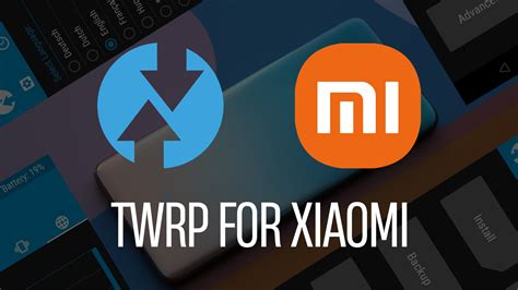 Latest Twrp For All Xiaomi Redmi And Poco Devices — Download Here Xiaomiui Net