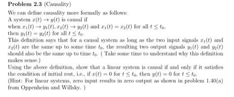 Solved Signals And Systems Show That A Linear System Is Chegg Com