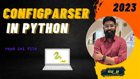 42 Configparser In Python I In Python Virajpy Youtube