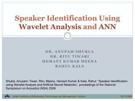 Ppt Speaker Identification Using Wavelet Analysis And Ann Powerpoint Presentation Id4246869
