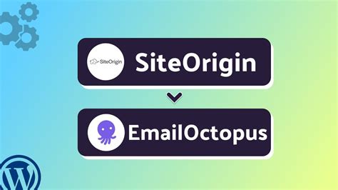 Integrating Siteorigin With Emailoctopus Step By Step Tutorial Bit