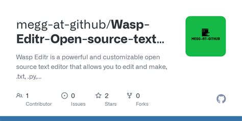 GitHub Megg At Github Wasp Editr Open Source Text Editor Wasp Editr