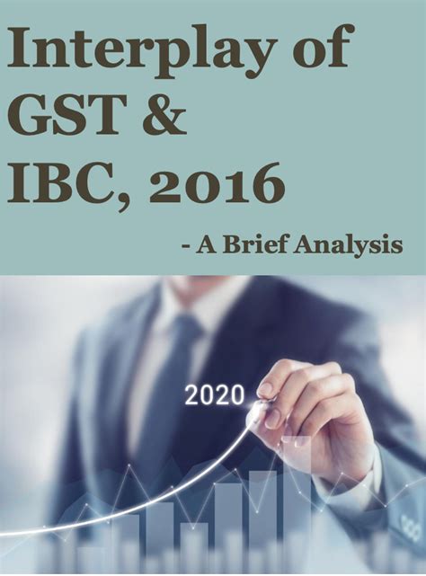 Interplay Of Insolvency And Bankruptcy Code With Gst Ashwani And Associates