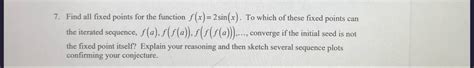 solved find all fixed points for the function f x 2sin x