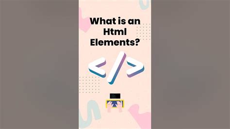 What Is An Html Element Ytshorts Html Webdevelopment Html5