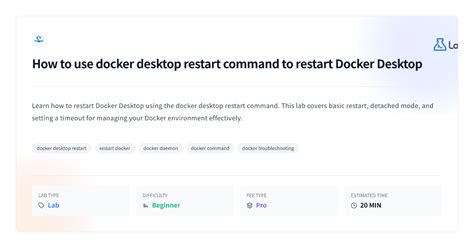 How To Use Docker Desktop Restart Command To Restart Docker Desktop Labex