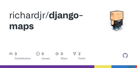Github Richardjrdjango Maps