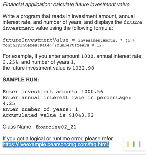 Solved Financial Application Calculate Future Investment