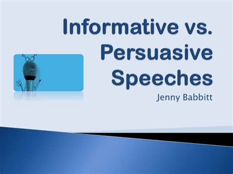 Pcm 340 Informative Vs Persuasive Speeches Powerpoint