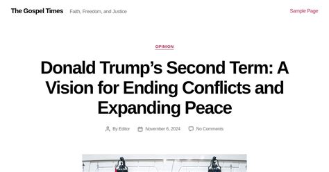 Donald Trumps Second Term A Vision For Ending Conflicts And Expanding