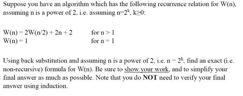 Solved Suppose You Have An Algorithm Which Has The Following