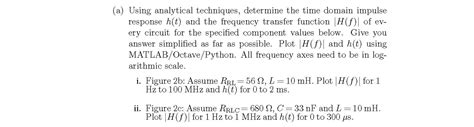 Solved A Using Analytical Techniques Determine The Time Chegg