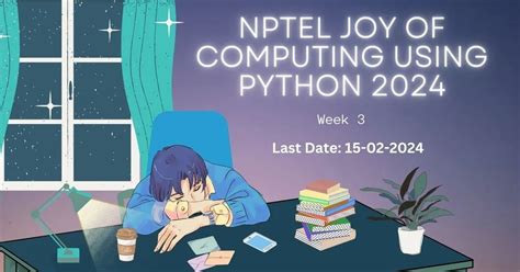 nptel joy of computing using python week 3 programming assignment 2024