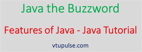 Java The Buzzword Features Of Java