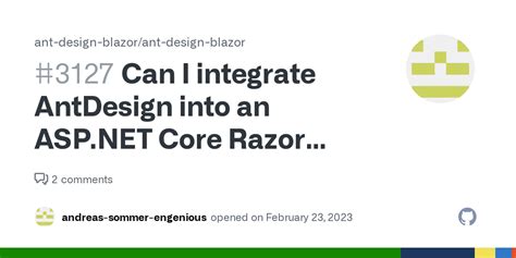 Can I Integrate Antdesign Into An Aspnet Core Razor Project · Issue 3127 · Ant Design Blazor