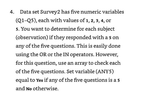 Solved Data Set Survey2 Has Five Numeric Variables Q1 Q5