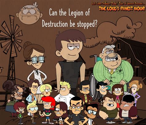 Loud House Villains The Legion Of Destruction By Justsomeordinarydude