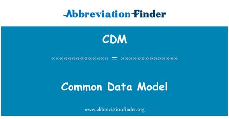 Cdm Definition Common Data Model Abbreviation Finder