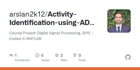 Github Arslan2k12 Activity Identification Using Adl Dataset Course Project Digital Signal