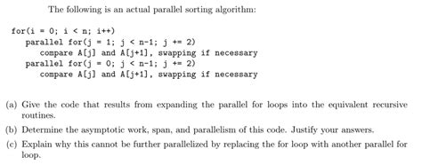 The Following Is An Actual Parallel Sorting