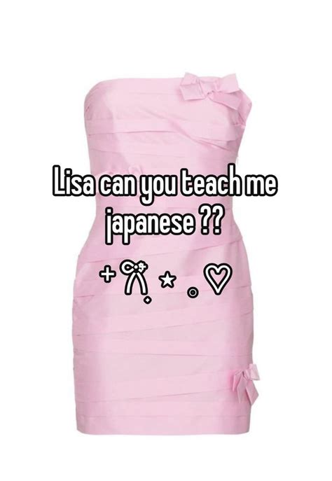 Lisa Can U Teach Me Japanese