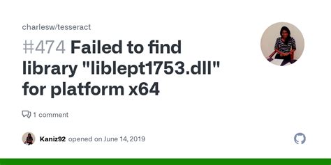 failed to find library liblept1753 dll for platform x64 · issue 474